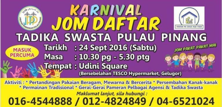Karnival Jom Daftar Tadika Swasta Pulau Pinang - Penang Events